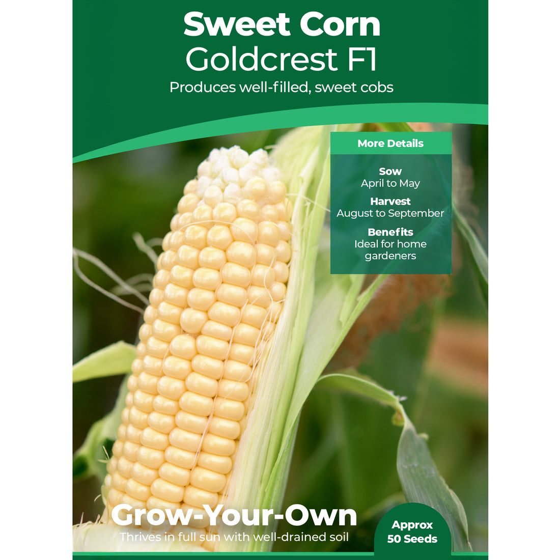 Sweet Corn Goldcrest F1 | Grow Your Own | Free UK Delivery – Gardeners ...